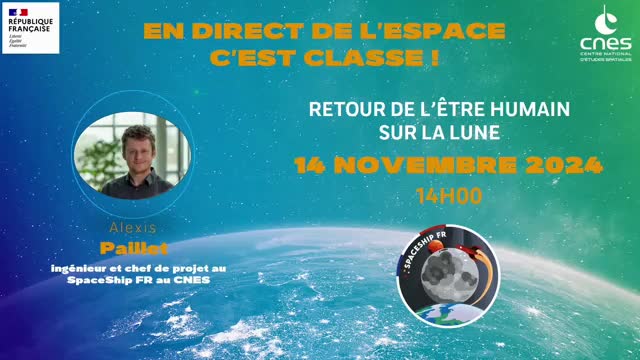 Vidéothèque CNES : L'espace c'est classe ! : Retour de l'être humain sur la Lune